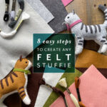 Felt Stuffies 101: 8 Easy Steps to Create any Felt Stuffie - Felt Paper ...
